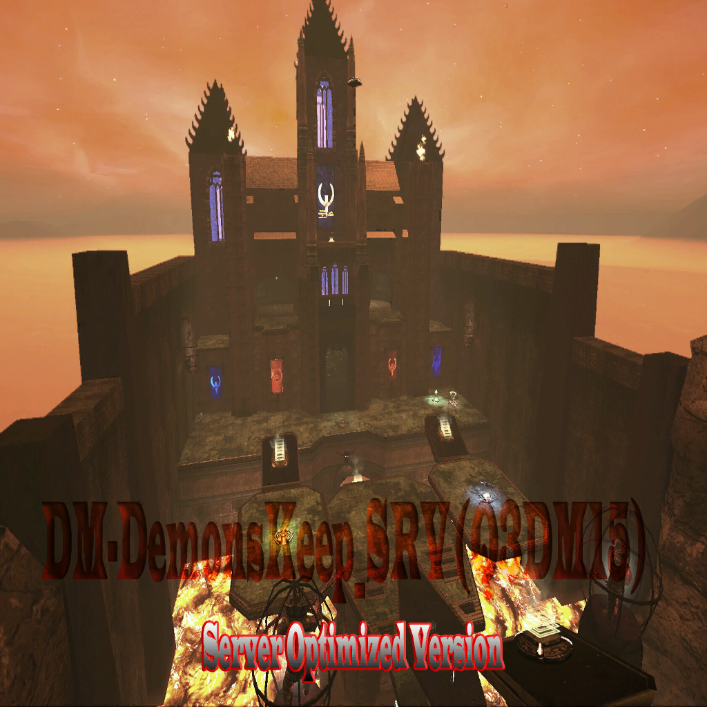 Unreal Archive / Unreal Tournament 3 (UT3) / Maps / DeathMatch / DemonsKeep_SRV